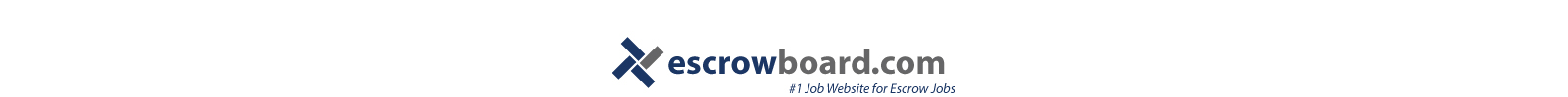 #1 Job site for Escrow Jobs since 1998 - EscrowBoardEscrowBoard
